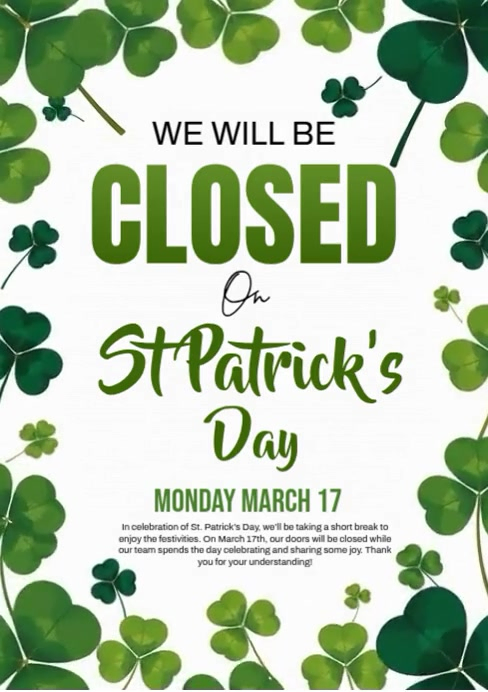 closed st patricks day Template | PosterMyWall