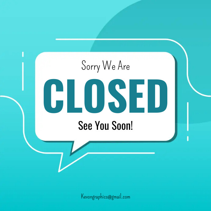 Closed Template | PosterMyWall