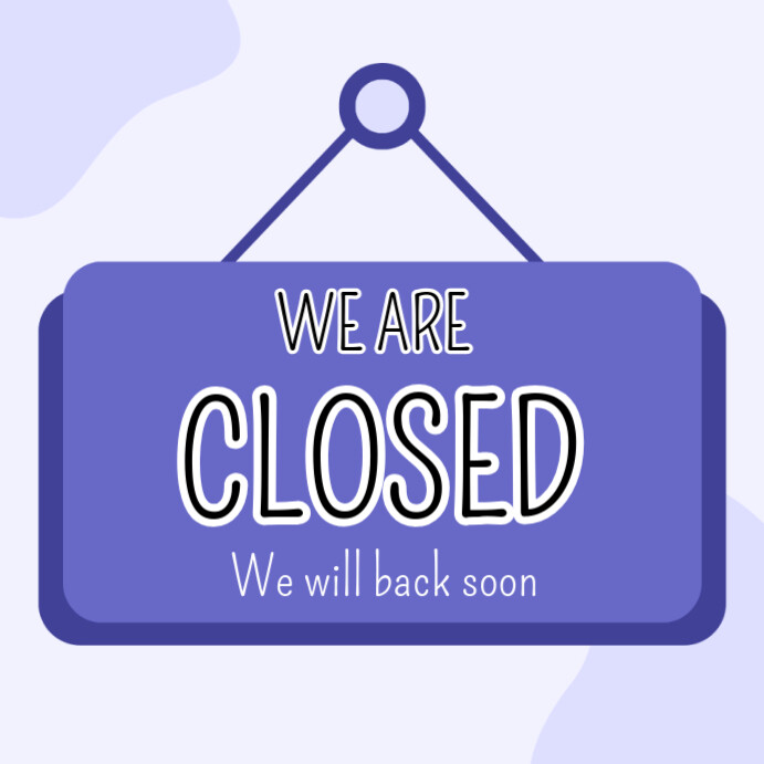 Closed template | PosterMyWall