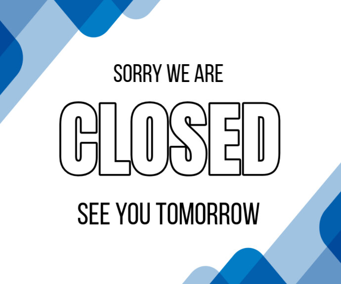 Closed template | PosterMyWall