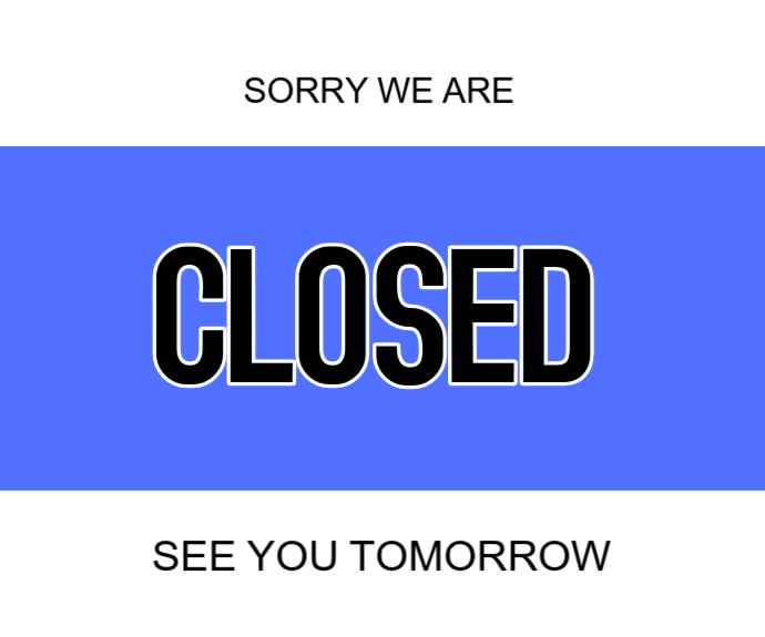 Plantilla de Closed template | PosterMyWall