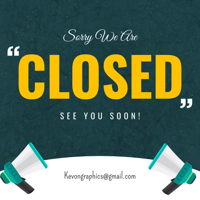 Closed template | PosterMyWall