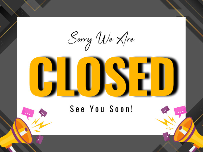 Closed template | PosterMyWall