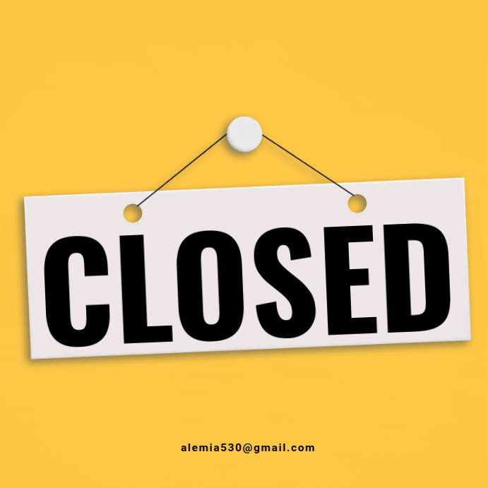 Closed Template | PosterMyWall
