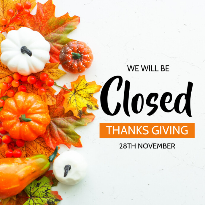 closed template for thanks giving day | PosterMyWall