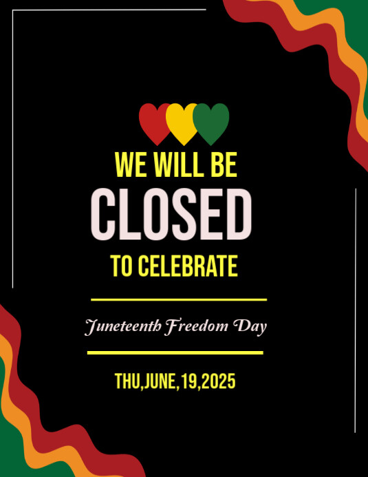 Closed to celebrate Juneteenth template 2025 | PosterMyWall