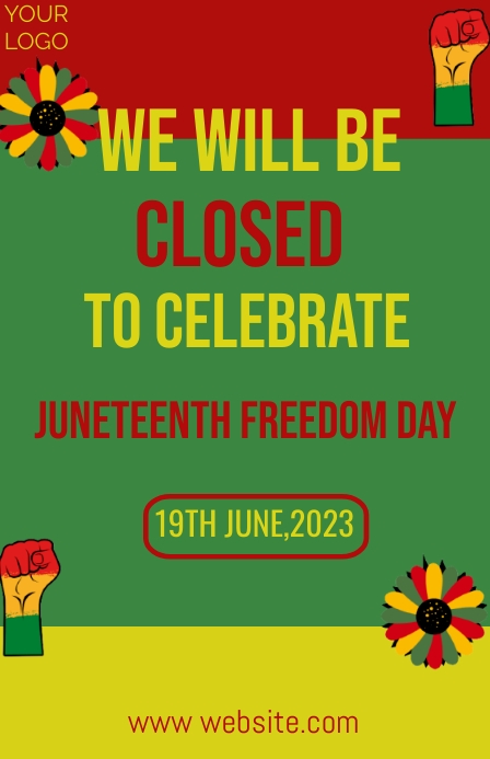 Copy of Closed To Juneteenth freedom day template | PosterMyWall