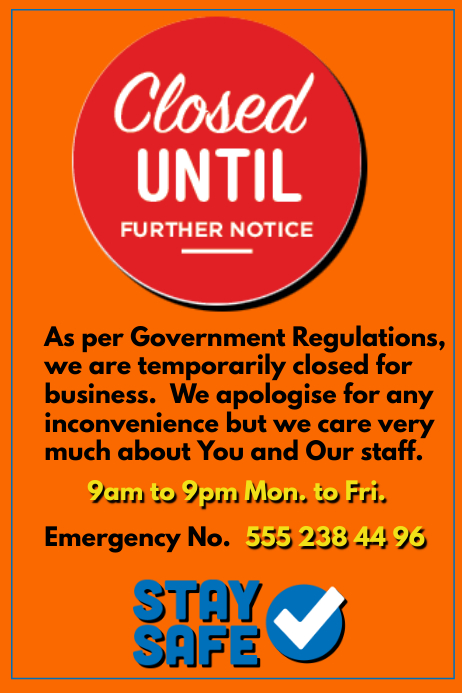 Closed until Further Notice Template | PosterMyWall