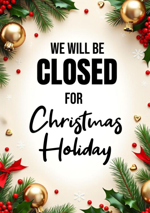 Closing for Christmas posters Template | PosterMyWall