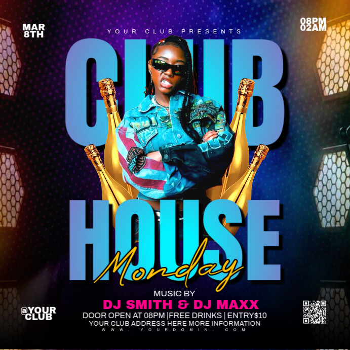 Copy of Club house Monday | PosterMyWall