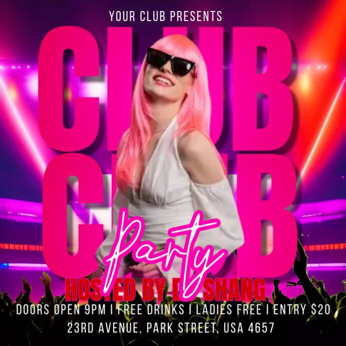 Plantilla de CLUB PARTY.C | PosterMyWall