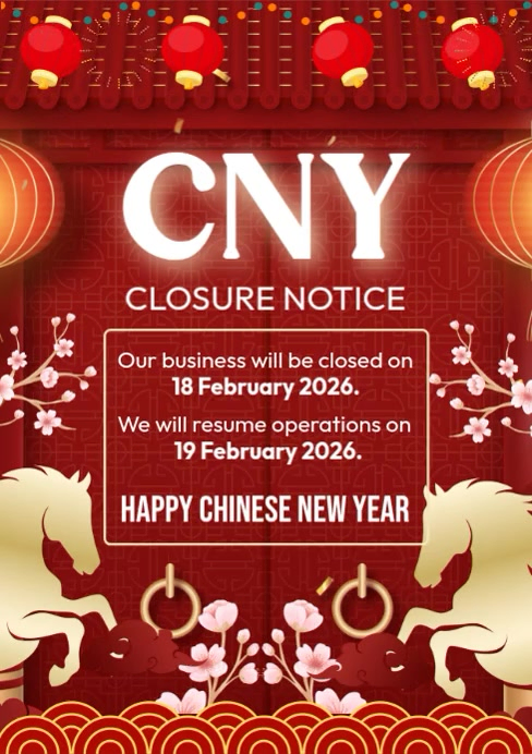 CNY Closure Notice Template | PosterMyWall