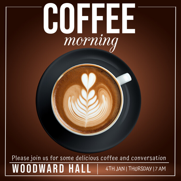 Coffee and conversation, coffee morning Template | PosterMyWall