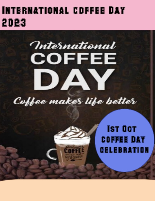 Plantilla de Coffee Day flyer | PosterMyWall