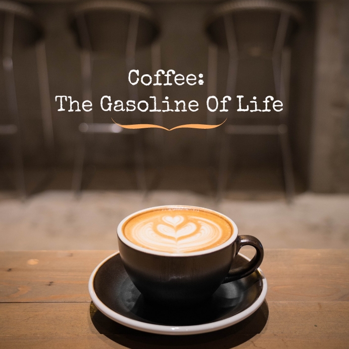 Coffee Gasoline Template | PosterMyWall