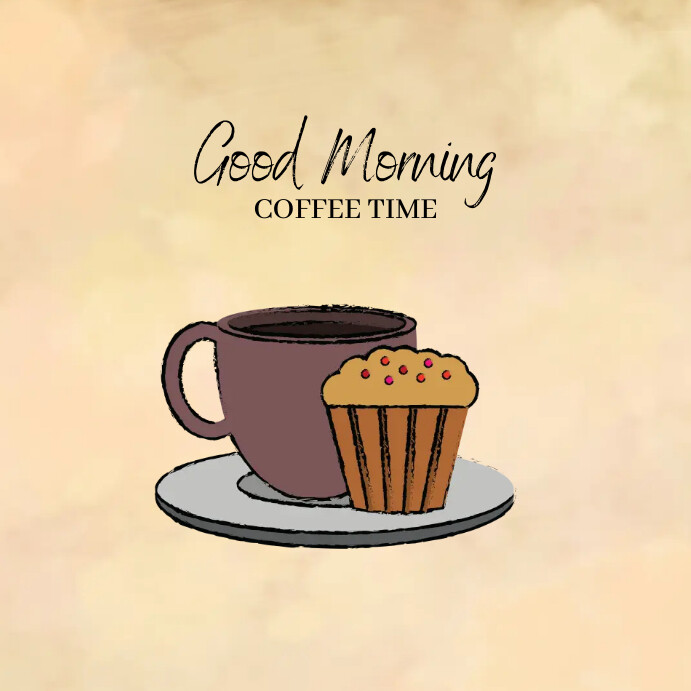 COFFEE TIME Template | PosterMyWall