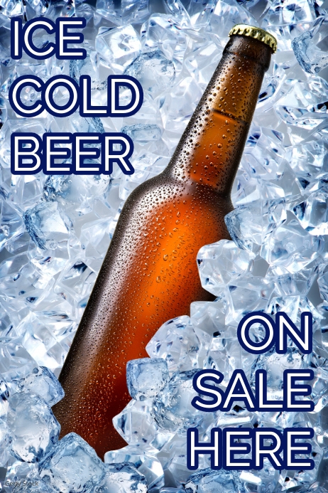 Cold Beer Sold Here Poster Ad Template | PosterMyWall