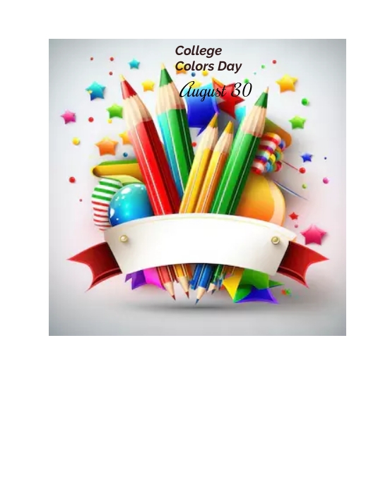 College Colors Day August 30 Template | PosterMyWall