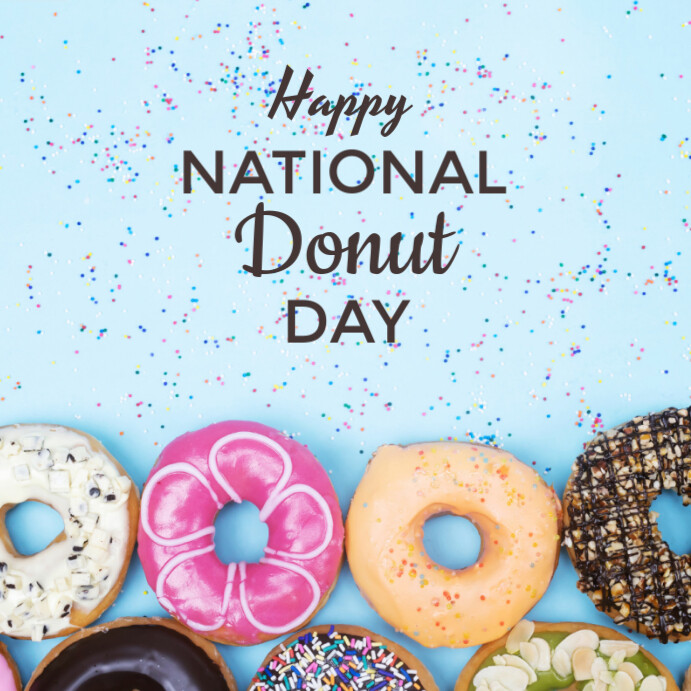 Copy of Colorful National Donuts Day Instagram Post | PosterMyWall