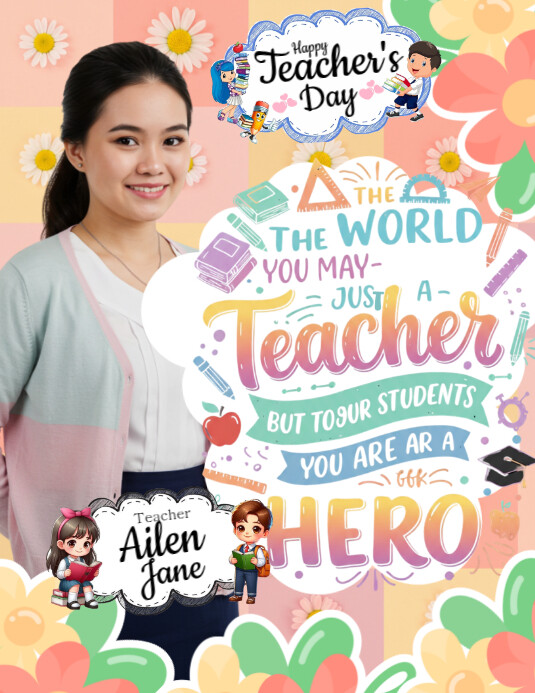 Colorful Teacher’s Day Hero Poster Template | PosterMyWall