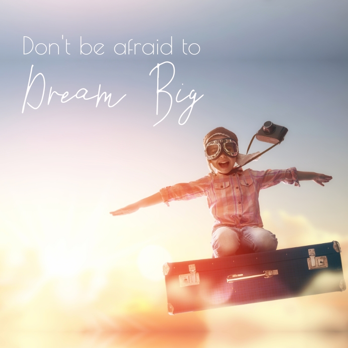 Colorful Sunset Dream Big Inspo Poster Template | PosterMyWall