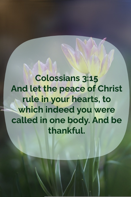 Colossians 3:15 Template | PosterMyWall