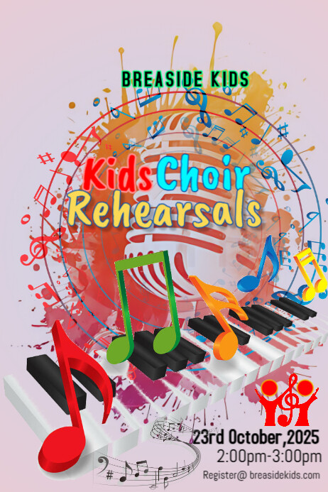 Copy of colourful Maximalist Kids Choir Rehearsals Poster | PosterMyWall