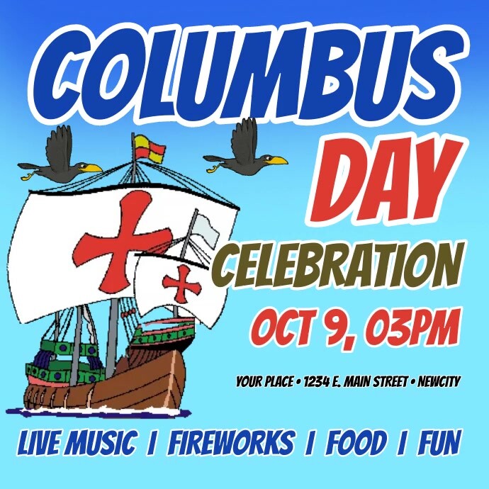Copy Of Columbus Day Celebration Ads PosterMyWall copy-of-columbus-day-celebration-ads-postermywall