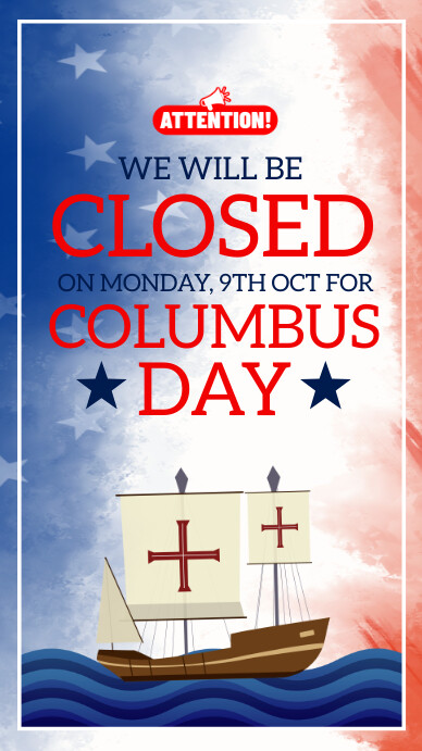 Columbus Day Closing Noticed Instagram Story Template | PosterMyWall