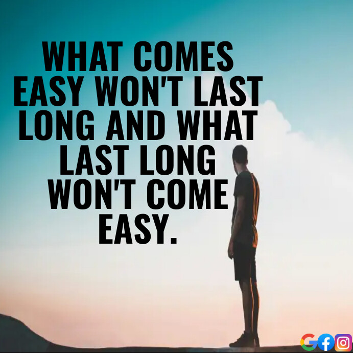 COME EASY QUOTE TEMPLATE | PosterMyWall