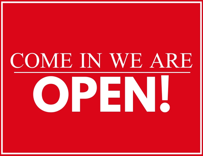 COME IN WE'RE OPEN SHOP SIGN TEMPLATE | PosterMyWall