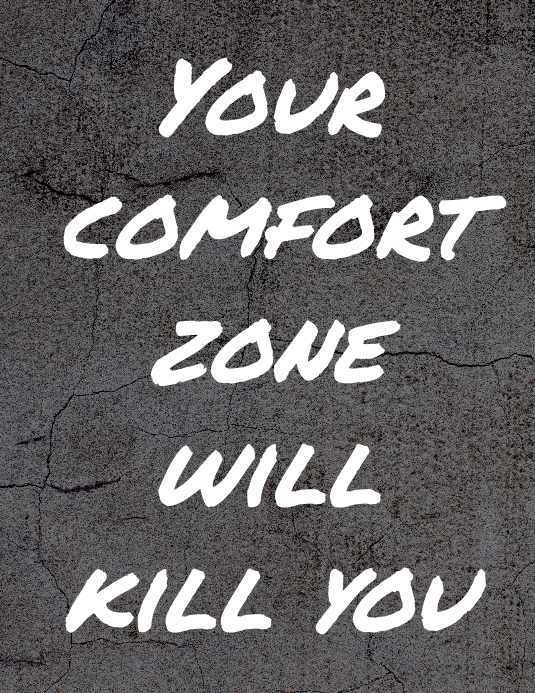 Comfort zone Template | PosterMyWall