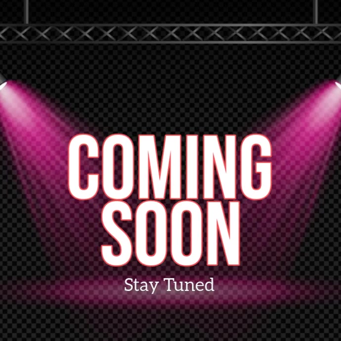 coming soon coming soon animation Template | PosterMyWall