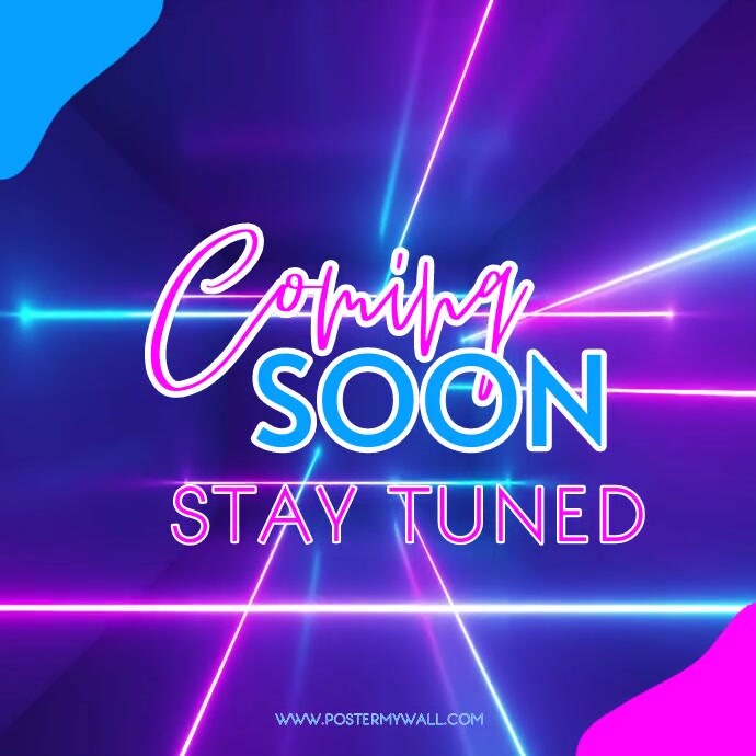 Plantilla de coming soon stay tune template | PosterMyWall