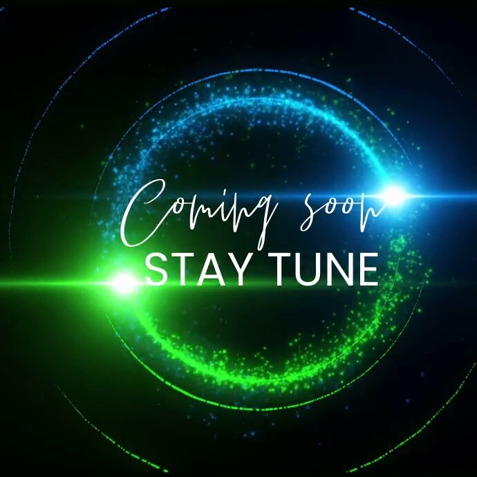 Copy of Coming Soon Stay Tuned | PosterMyWall