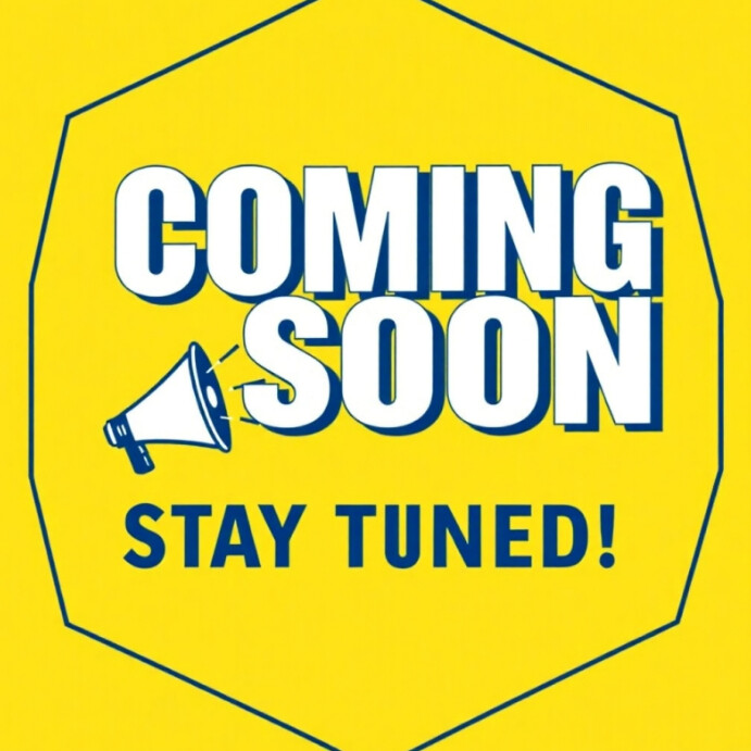 Coming Soon Stay Tuned Template | PosterMyWall