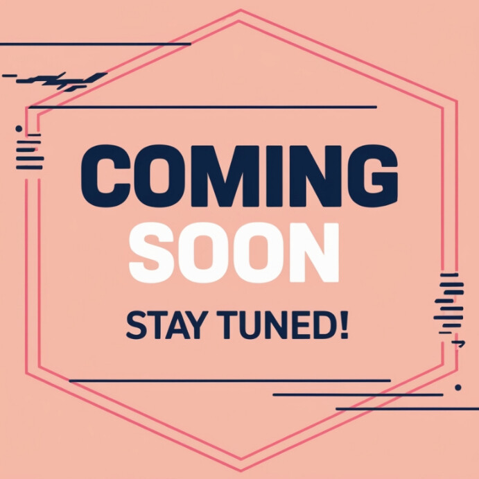 Coming Soon Stay Tuned Template | PosterMyWall