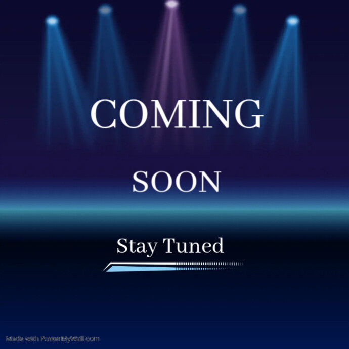 Copy of Coming soon template | PosterMyWall