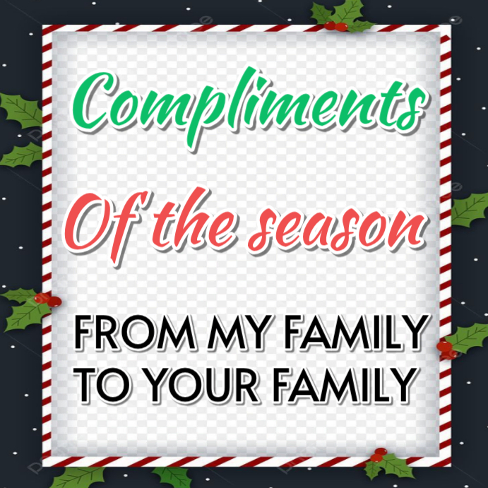 Compliments of the season design Template | PosterMyWall