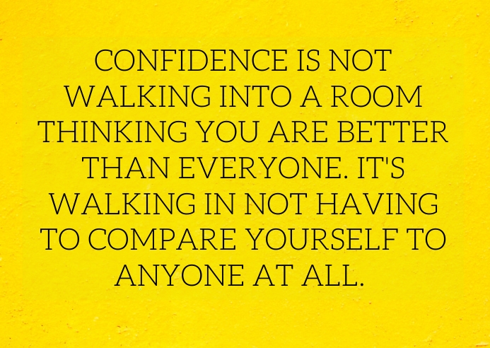 CONFIDENCE AND WALKING QUOTE TEMPLATE | PosterMyWall