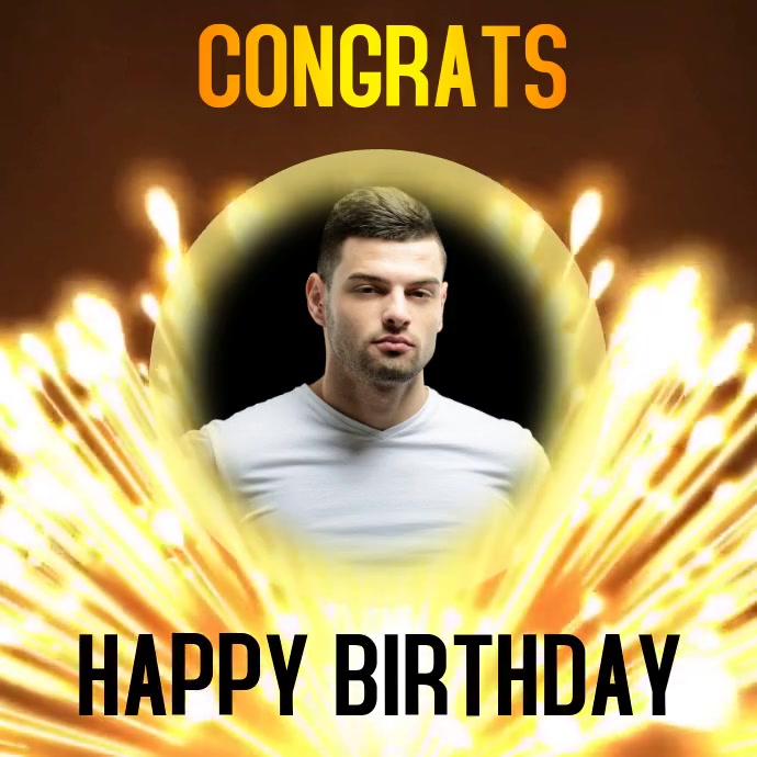 Copy of CONGRATS HAPPY BIRTHDAY VIDEO ad template | PosterMyWall