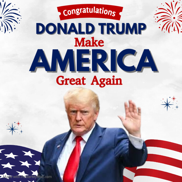 Modèle Congratulations Donald Trump President USA | PosterMyWall