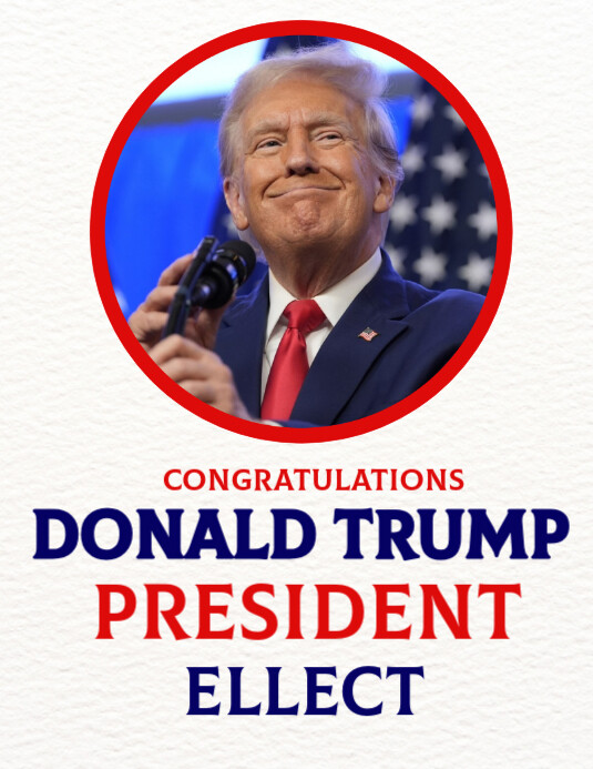 Congratulations Donald Trump President USA Flyer Template | PosterMyWall
