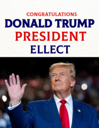 Congratulations Donald Trump President USA Flyer Template | PosterMyWall