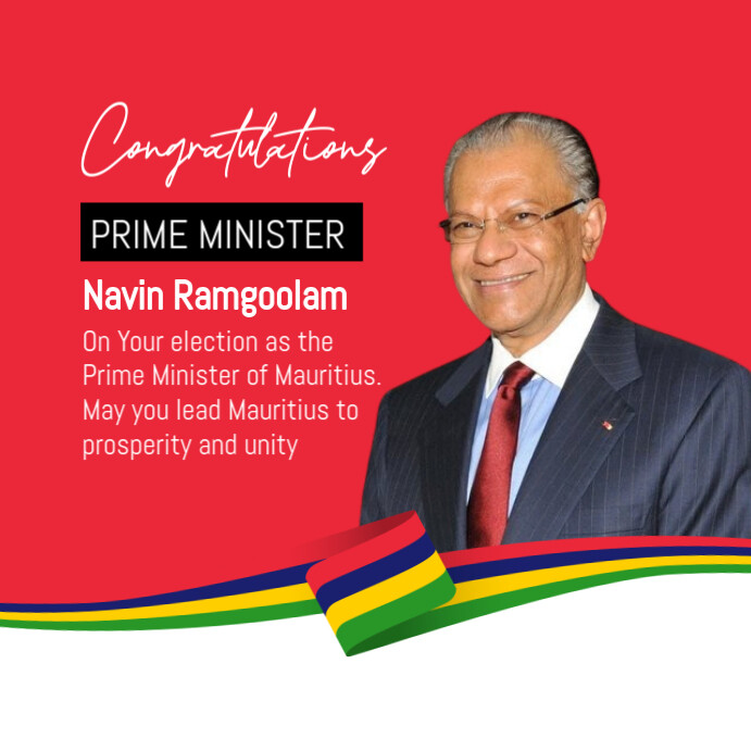 Congratulations Mauritius Prime Minister Template | PosterMyWall