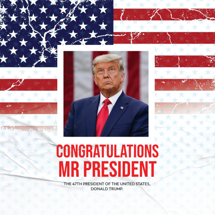 Congratulations Mr. President Template | PosterMyWall