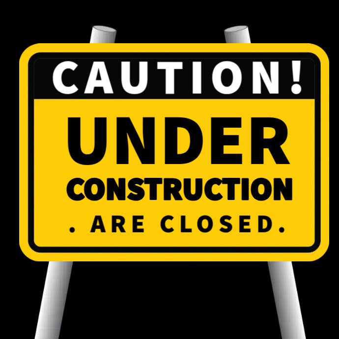 Construction Sign Template | PosterMyWall