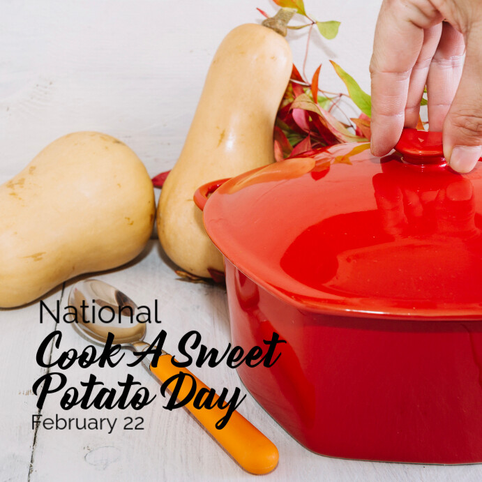 Cook a sweet potato day Template | PosterMyWall