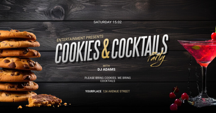 Cookies & Cocktails Facebook promo template | PosterMyWall