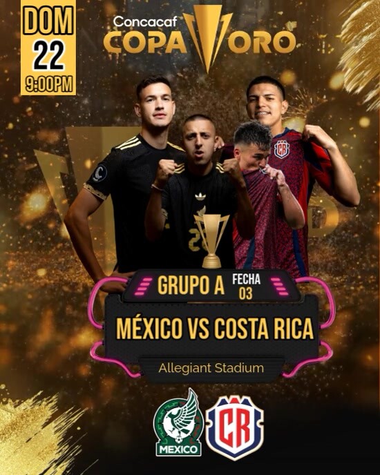 copa oro méxico vs costa rica 2025 Template | PosterMyWall